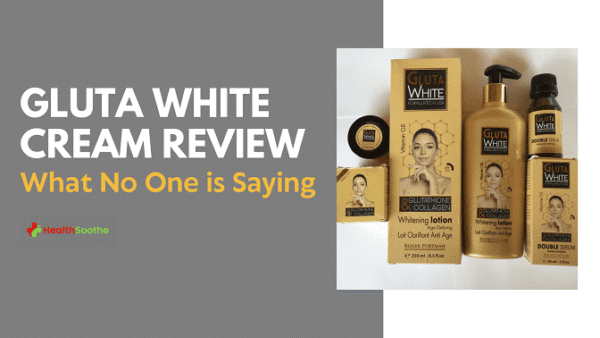 Gluta White Lotion Review | Everything You Should Know | Healthsoothe ...