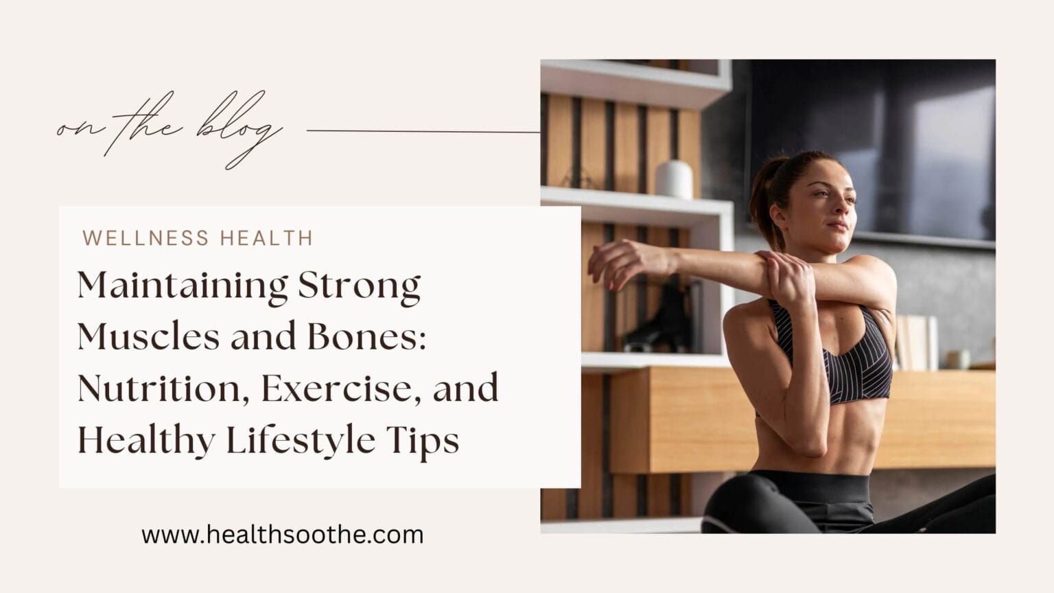 Maintaining Strong Muscles And Bones: Nutrition, Exercise, And Healthy ...